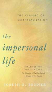 Books Kinokuniya: The Impersonal Life : The Classic of Self-Realization ...