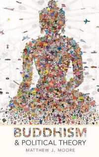 Books Kinokuniya: Buddhism and Political Theory / Moore, Matthew J ...