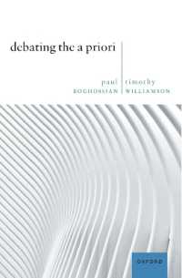 Books Kinokuniya: Debating the a Priori / Boghossian, Paul/ Williamson ...