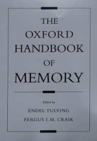 Books Kinokuniya: The Oxford Handbook of Memory / Tulving, Endel (EDT ...