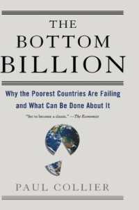 Books Kinokuniya: The Bottom Billion : Why the Poorest Countries Are ...