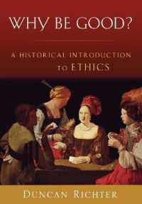 Books Kinokuniya: Why Be Good? : A Historical Introduction to Ethics ...