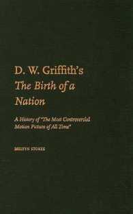 Books Kinokuniya: D.W. Griffith's the Birth of a Nation : A History of ...