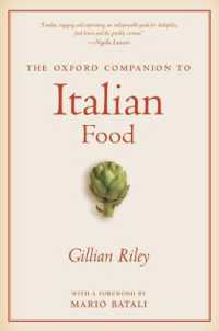Books Kinokuniya: The Oxford Companion to Italian Food (Oxford ...