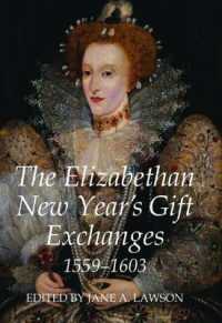 Books Kinokuniya: The Elizabethan New Year's Gift Exchanges, 1559-1603 ...