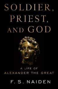 Books Kinokuniya: Soldier, Priest, and God : A Life of Alexander the ...