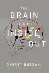 Books Kinokuniya: The Brain from inside Out / Buzsaki, Gyorgy ...