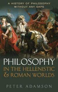 Books Kinokuniya: Philosophy in the Hellenistic and Roman Worlds : A ...