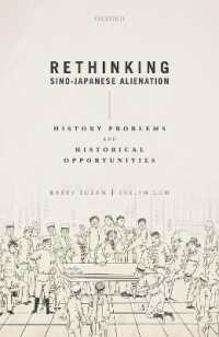 Books Kinokuniya: Rethinking Sino-Japanese Alienation : History ...
