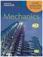 Books Kinokuniya: A Level Mathematics for Edexcel: Mechanics M2 (A Level Mathematics for Edexcel ...