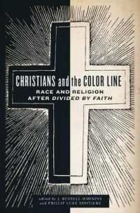 Books Kinokuniya: Christians and the Color Line : Race and Religion ...