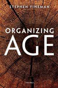 Books Kinokuniya: Organizing Age / Fineman, Stephen (9780199578054)