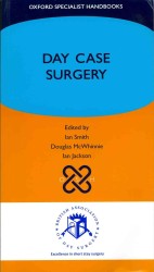 Books Kinokuniya: Day Case Surgery (Oxford Specialist Handbooks ...