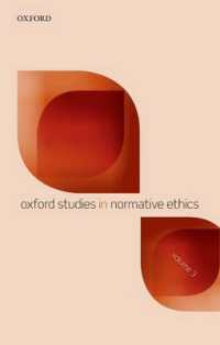 Books Kinokuniya: Oxford Studies in Normative Ethics, Volume 3 (Oxford ...