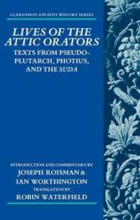 Books Kinokuniya: Lives of the Attic Orators : Texts from Pseudo ...