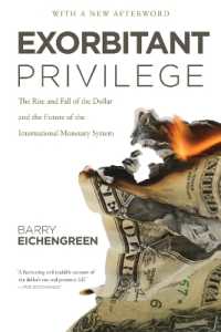 Books Kinokuniya: Exorbitant Privilege : The Rise and Fall of the ...