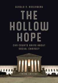 Books Kinokuniya: The Hollow Hope : Can Courts Bring about Social Change? (3RD) / Rosenberg ...