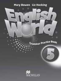 Books Kinokuniya: English World Level 5 Grammar Practice Book / Hocking ...