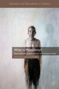 Books Kinokuniya: What Is Masculinity? : Historical Dynamics from ...