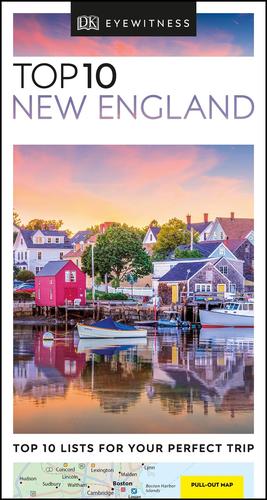 Books Kinokuniya: Dk Eyewitness Top 10 New England (Dk Eyewitness Top 10 Travel Guides New ...
