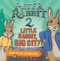 Books Kinokuniya: Peter Rabbit 2 : Little Rabbit, Big City! (Peter ...