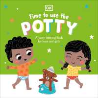 Books Kinokuniya: Time to Use the Potty : A Potty Training Book for ...