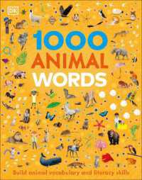 Books Kinokuniya: 1000 Animal Words : Build Animal Vocabulary and ...
