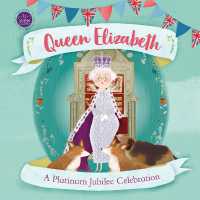Books Kinokuniya: Queen Elizabeth : A Platinum Jubilee Celebration ...