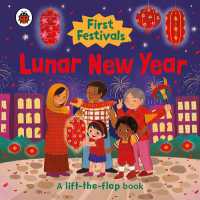 Books Kinokuniya: First Festivals: Lunar New Year (First Festivals ...