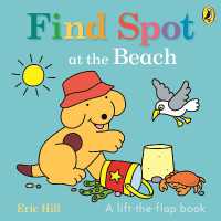 Books Kinokuniya: Find Spot at the Beach : A Lift-the-Flap Story (Board ...