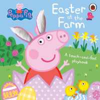 Books Kinokuniya: Peppa Pig: Easter at the Farm : A Touch-and-Feel ...