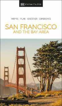 Books Kinokuniya: DK Eyewitness San Francisco and the Bay Area (Travel Guide) / (9780241662991)