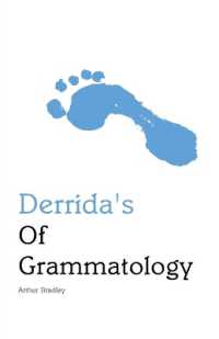 Books Kinokuniya: Derrida`s of Grammatology / Bradley, Arthur ...