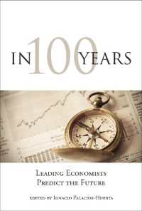 Books Kinokuniya: In 100 Years : Leading Economists Predict the Future ...