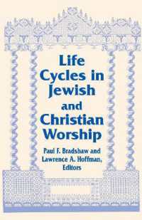 Books Kinokuniya: Life Cycles in Jewish and Christian Worship (Two ...