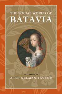 Books Kinokuniya: The Social World of Batavia : Europeans and Eurasians ...