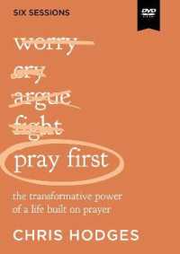 Books Kinokuniya: Pray First Video Study : The Transformative Power of ...