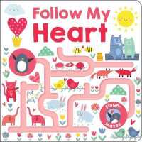 Books Kinokuniya: Maze Book: Follow My Heart (Follow Me Maze Books ...