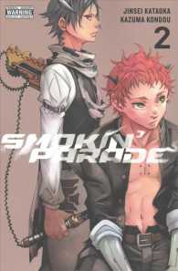 Books Kinokuniya: Smokin' Parade, Vol. 2 / Kataoka, Jinsei/ Kondou ...