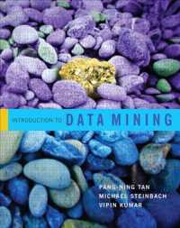 Books Kinokuniya: Introduction to Data Mining / Tan, Pang-Ning/ Steinbach, Michael/ Kumar, Vipin ...
