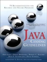 Books Kinokuniya: Java Coding Guidelines : 75 Recommendations for Reliable and Secure Programs ...