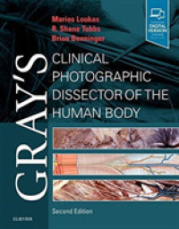 Books Kinokuniya: Gray's Clinical Photographic Dissector of the Human ...
