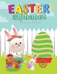 Books Kinokuniya: Easter Alphabet Coloring Book : abc Coloring Book ...