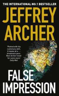 Books Kinokuniya: False Impression (New) / Archer, Jeffrey (9780330418829)