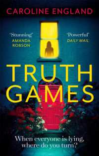 Books Kinokuniya: Truth Games : A gripping, twisty, page-turning tale of one woman's secret past ...