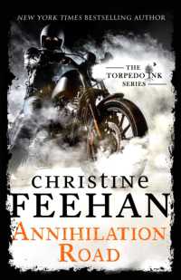 Books Kinokuniya: Annihilation Road (Torpedo Ink) / Feehan, Christine ...