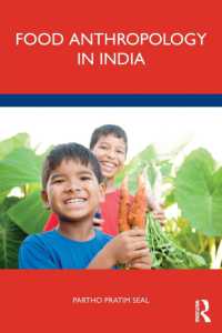 Books Kinokuniya: Food Anthropology in India / Pratim Seal, Partho ...