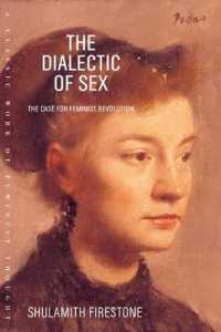Books Kinokuniya: The Dialectic of Sex : The Case for Feminist ...