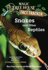 Books Kinokuniya: Snakes and Other Reptiles : A Nonfiction Companion to ...
