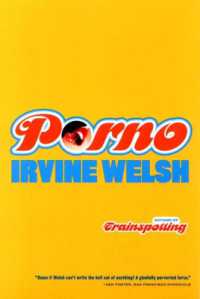 Books Kinokuniya: Porno / Welsh, Irvine (9780393324501)